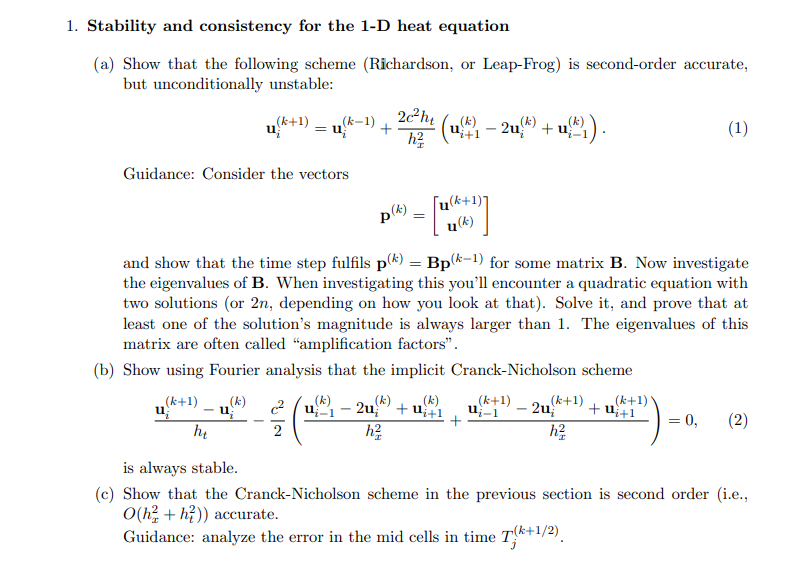 Solved Stability and consistency for the 1-D heat | Chegg.com