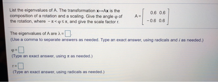 Solved List the eigenvalues of A. The transformation - Ax is | Chegg.com