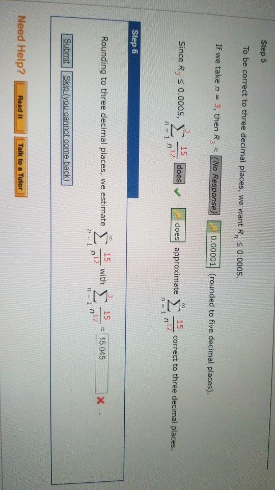 Solved Step 5 To be correct to three decimal places, we want | Chegg.com