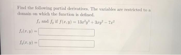 Solved Find the following partial derivatives. The variables | Chegg.com