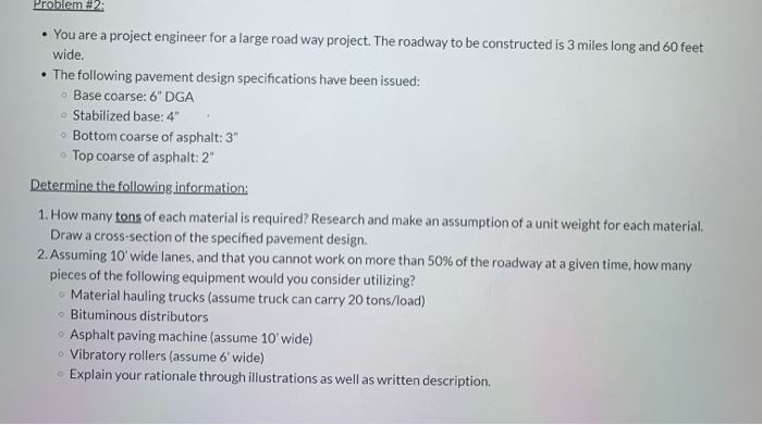 Problem #2: • You are a project engineer for a large | Chegg.com