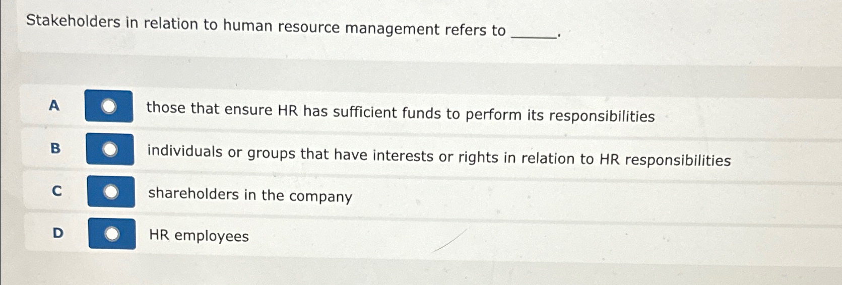 Solved Stakeholders in relation to human resource management | Chegg.com