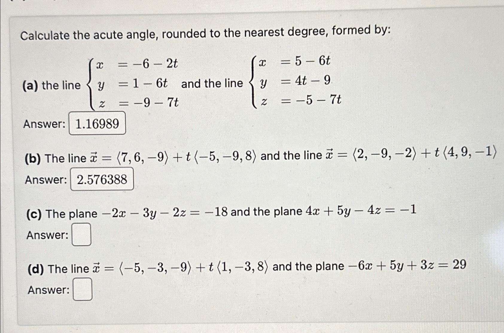 Solved Calculate the acute angle, rounded to the nearest | Chegg.com
