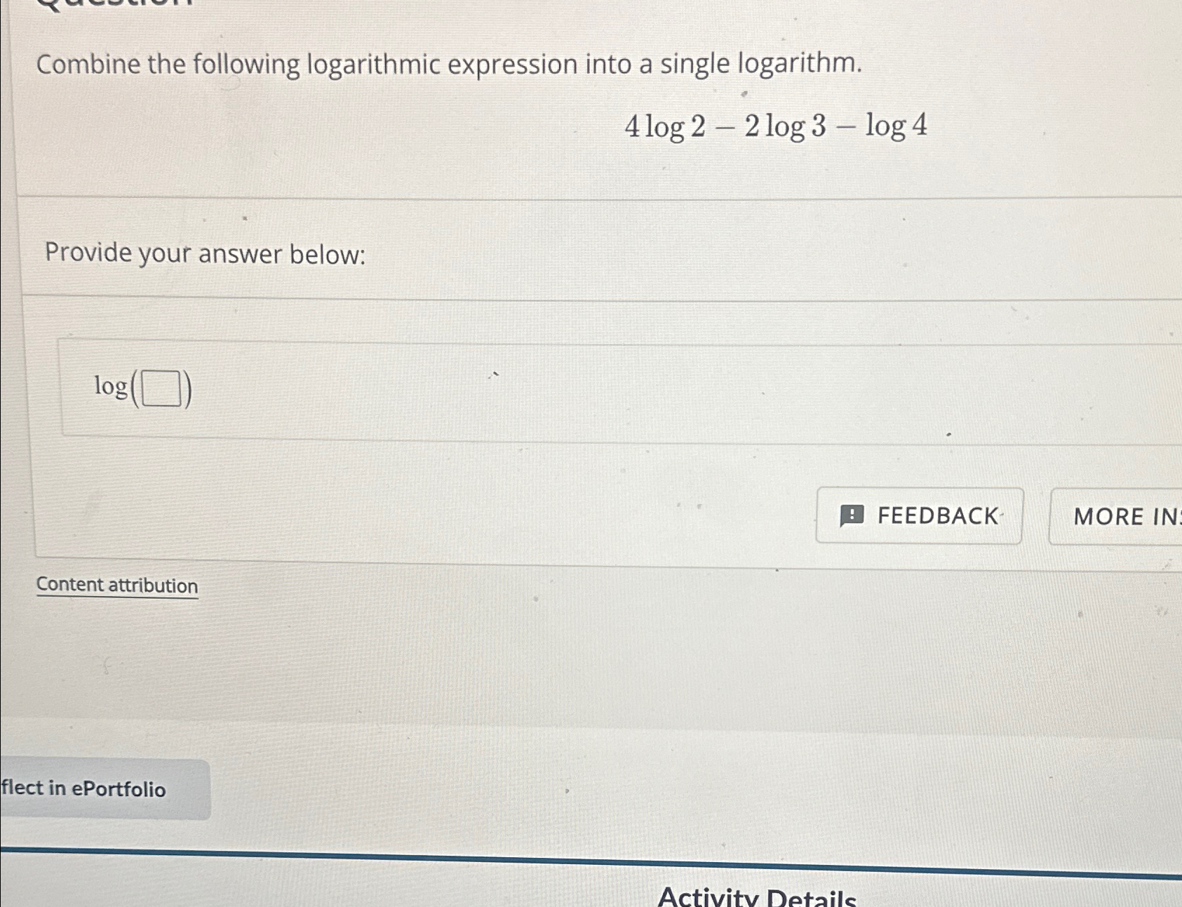 Solved Combine the following logarithmic expression into a | Chegg.com
