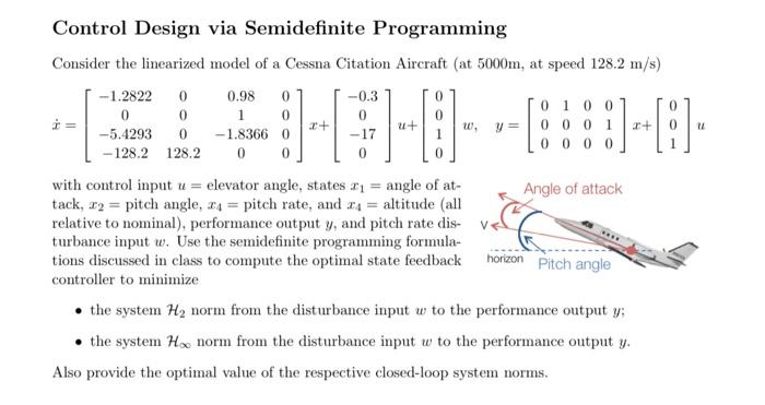 Control Design via Semidefinite Programming Consider | Chegg.com