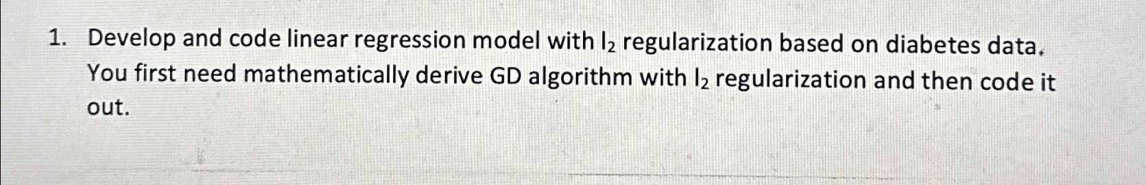 Solved Develop and code linear regression model with I2 | Chegg.com