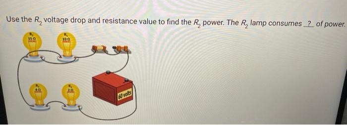 Solved Use the R2 voltage drop and resistance value to find | Chegg.com