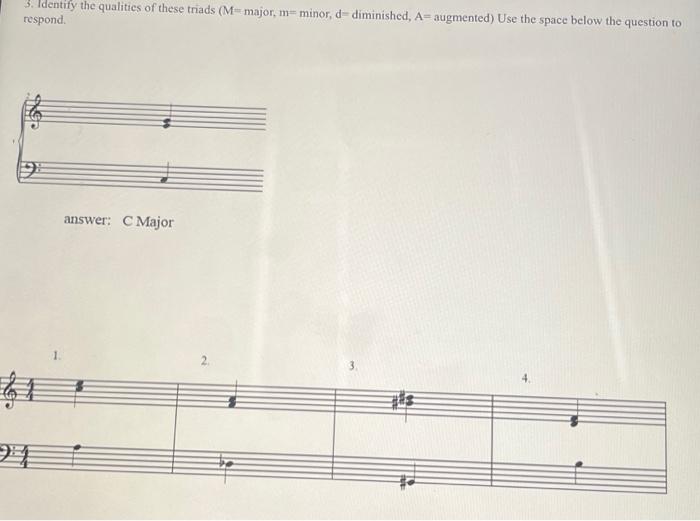 3. Identify the qualities of these triads (M= major, | Chegg.com