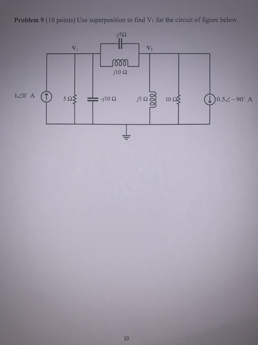 Solved Problem 9 (10 points) Use superposition to find V, | Chegg.com