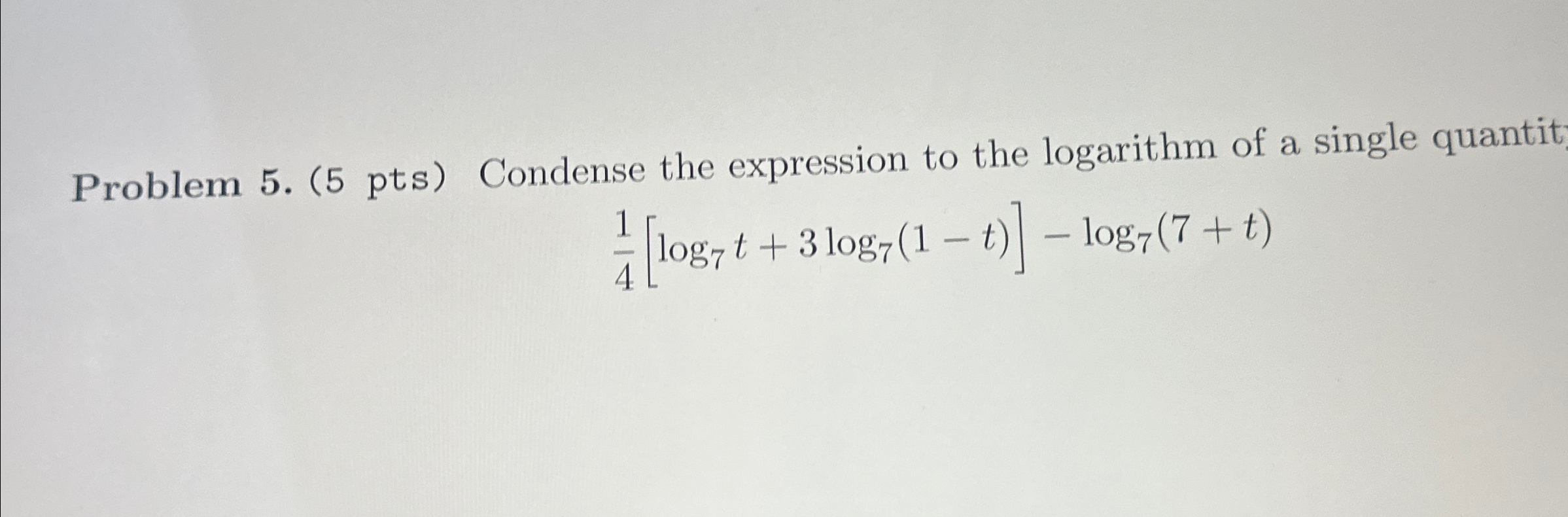 Solved Problem 5. (5 pts) Condense the expression to the | Chegg.com Solved Problem 5. (5 pts) Condense the expression to the | Chegg.com