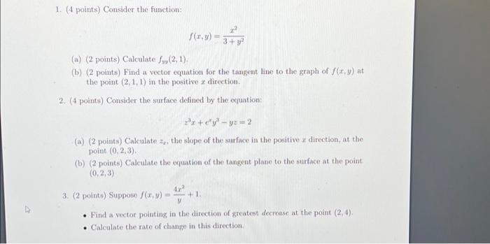 Solved 1. (4 points) Consider the function: f(x, y) = (a) (2 | Chegg.com
