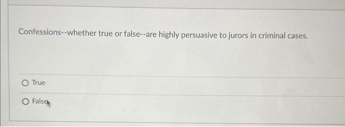Solved Although accusatorial interrogation approaches may be | Chegg.com