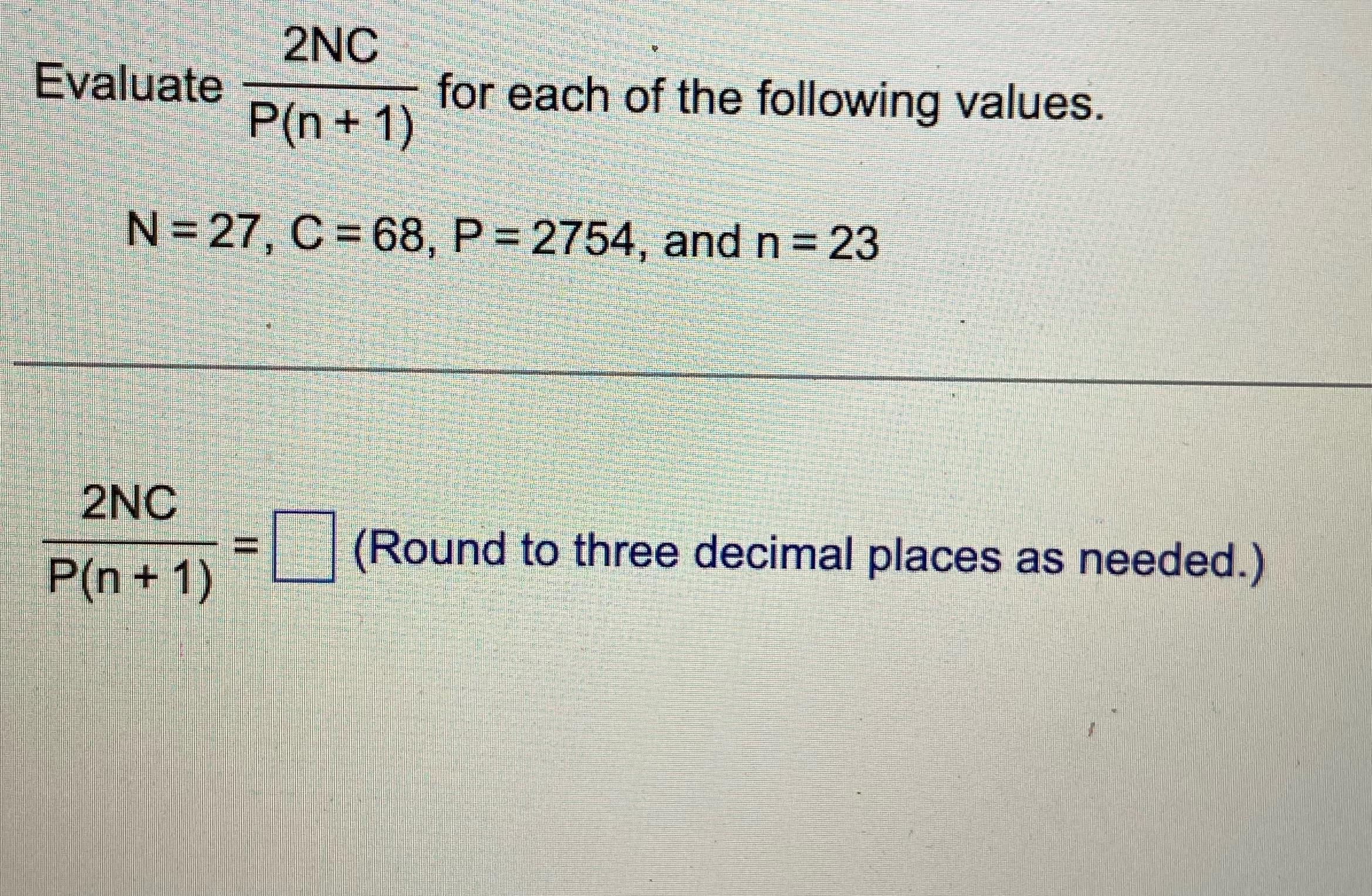 Solved Evaluate 2NCP(n+1) ﻿for each of the following | Chegg.com