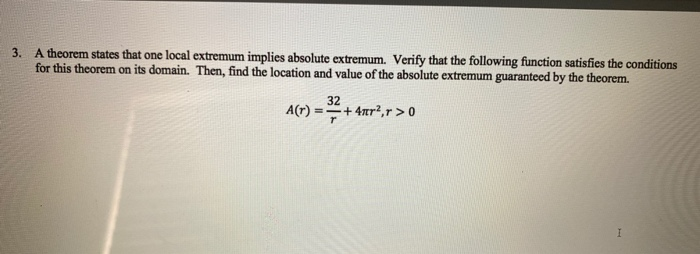 Solved 3. A theorem states that one local extremum implies | Chegg.com