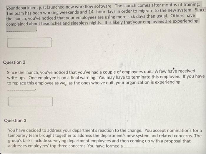 Solved Your department just launched new workflow software. | Chegg.com