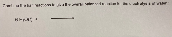Solved combine the half reactions to give the overall | Chegg.com