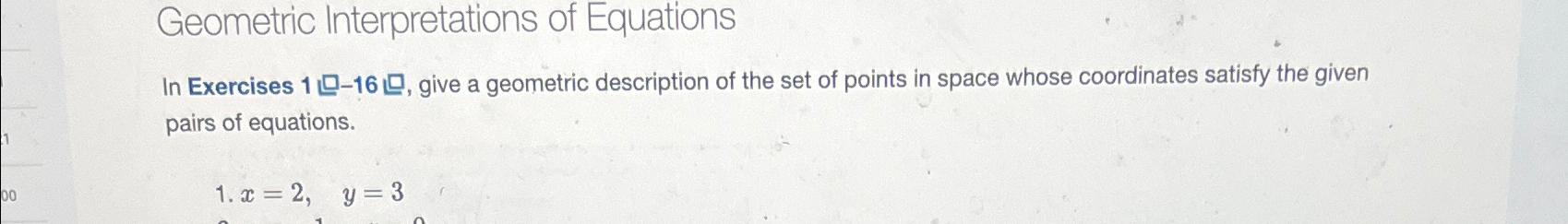 Solved Geometric Interpretations of EquationsIn Exercises | Chegg.com