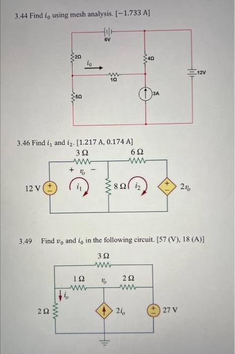 Solved 3.44 Find i0 using mesh analysis. [-1.733 A] 3.46 | Chegg.com