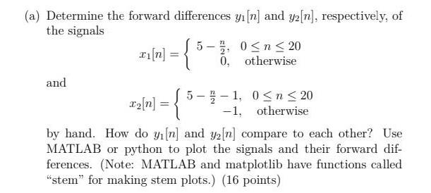 Solved a) Determine the forward differences y1[n] and y2[n], | Chegg.com