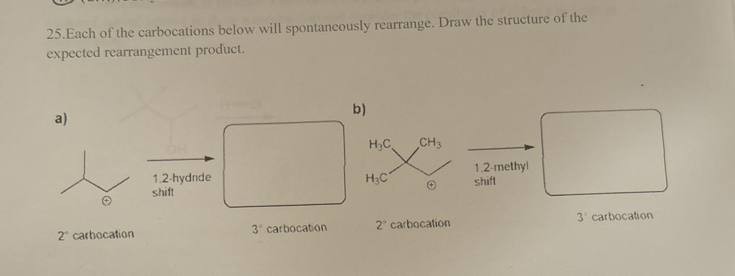 Solved Each of the carbocations below will spontaneously | Chegg.com