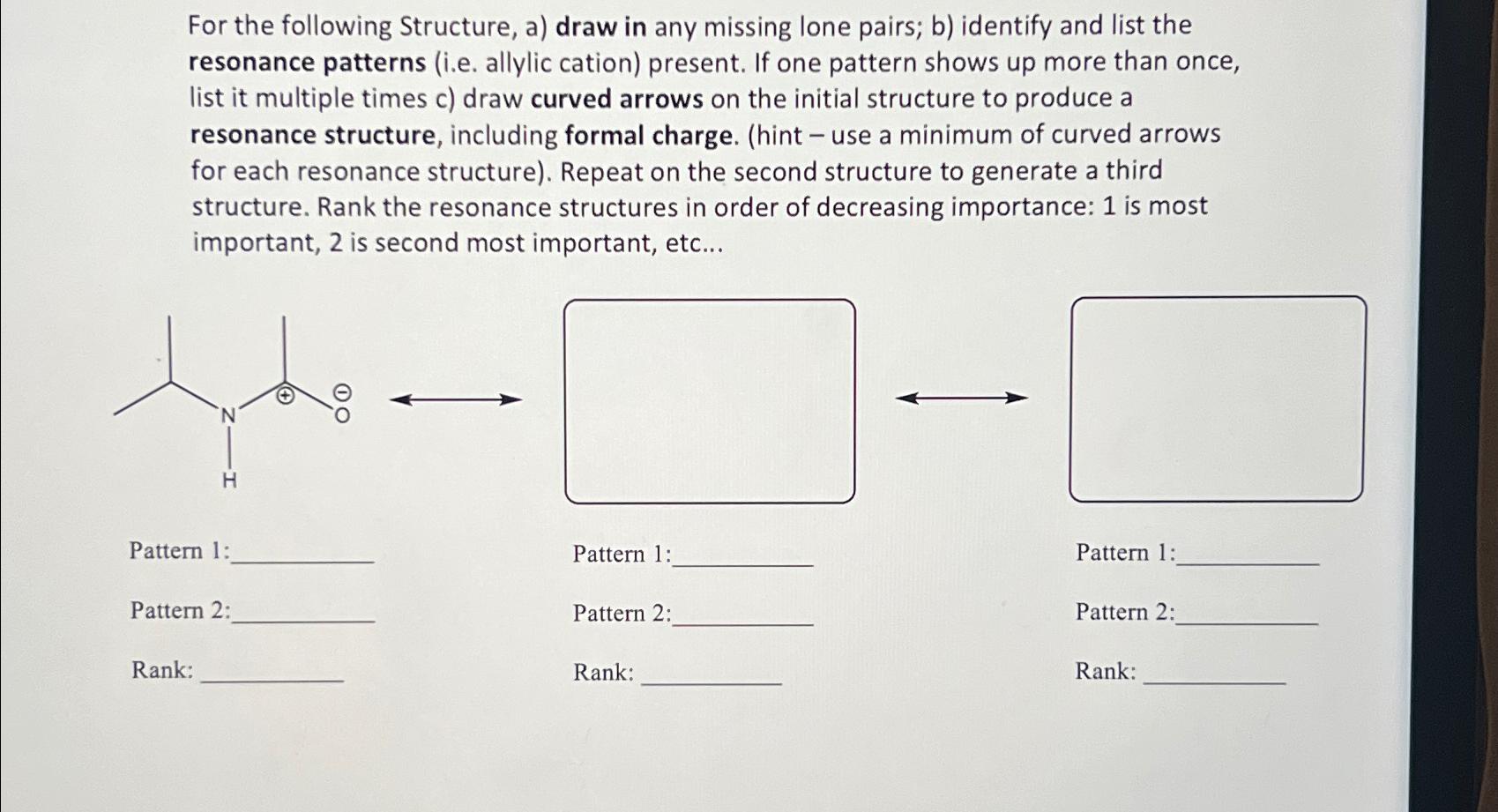 Solved For the following Structure, a) ﻿draw in any missing | Chegg.com