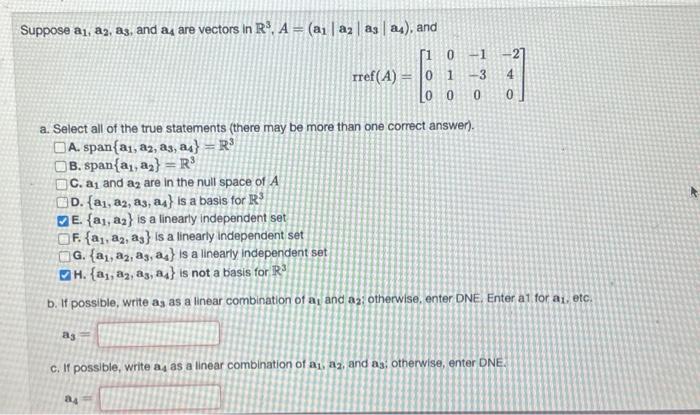 Solved Suppose a1,a2,a3, and a4 are vectors in | Chegg.com
