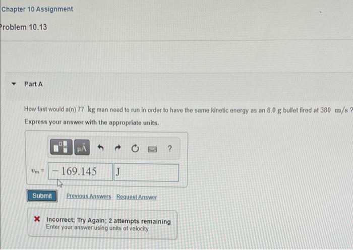 Solved Chapter 10 Assignment Problem 10.13 Y Part A How fast | Chegg.com
