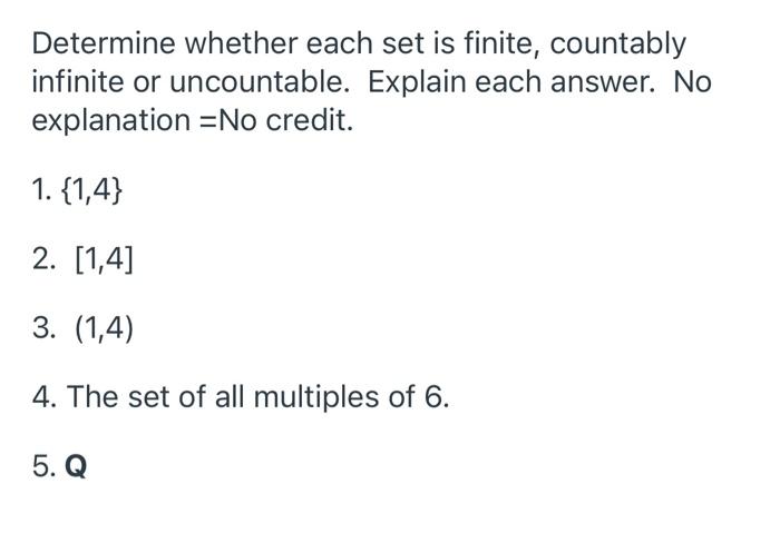 Solved Determine whether each set is finite, countably | Chegg.com