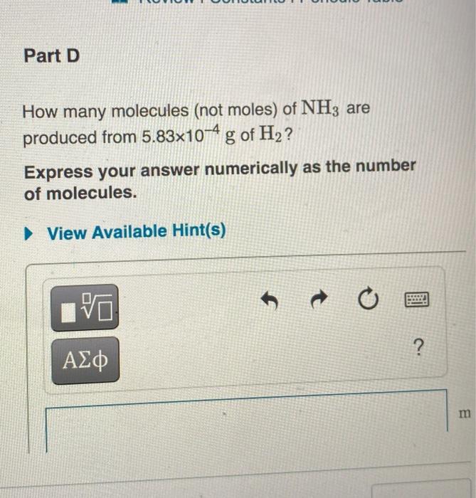 Solved Part D How many molecules (not moles) of NH3 are | Chegg.com