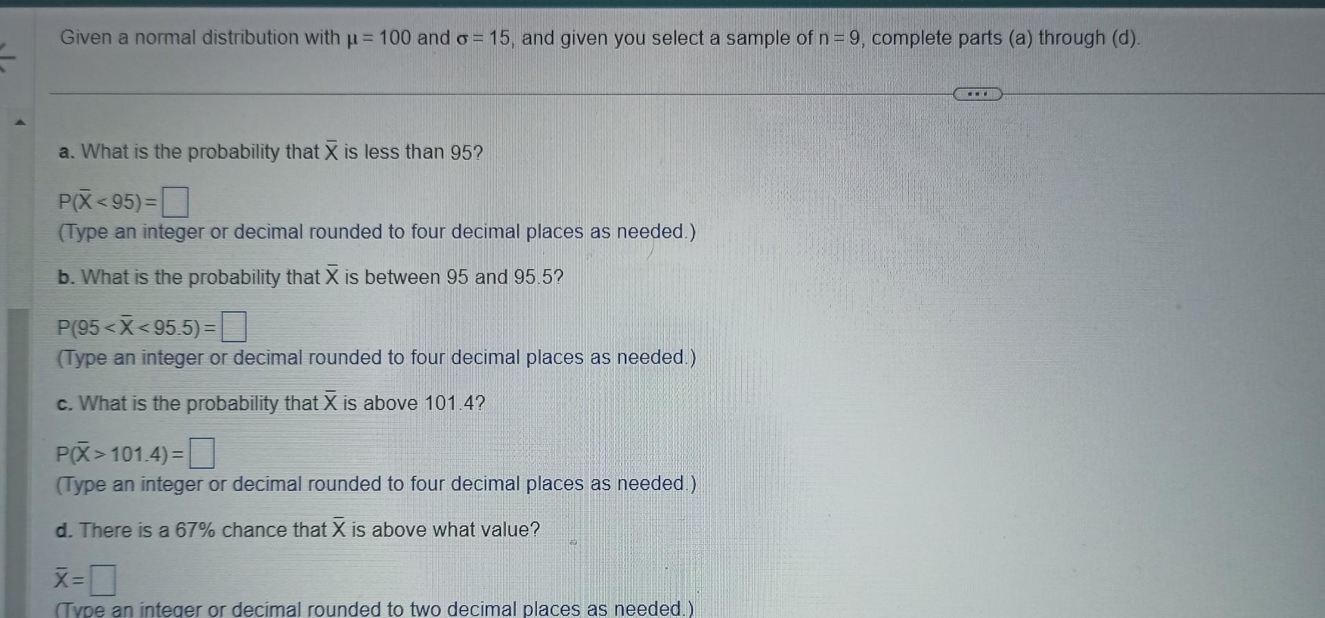 Solved Given a normal distribution with \\( \\mu=100 \\) and | Chegg.com