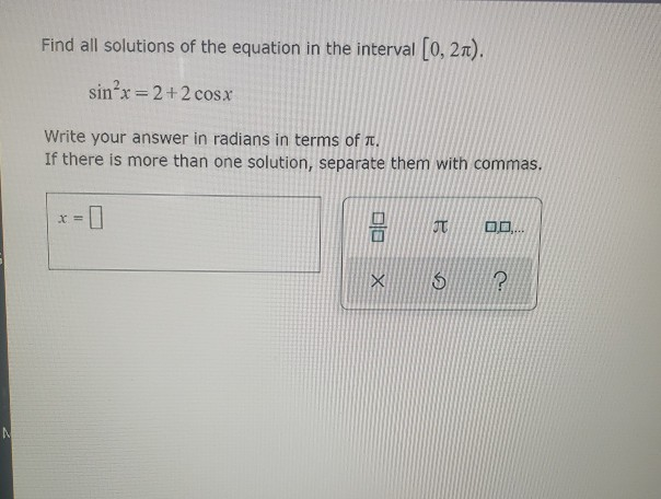 Solved Find all solutions of the equation in the interval | Chegg.com
