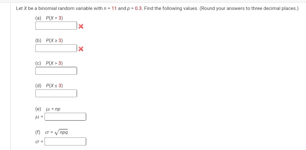 Solved Let X ﻿be A Binomial Random Variable With N11 ﻿and 1485