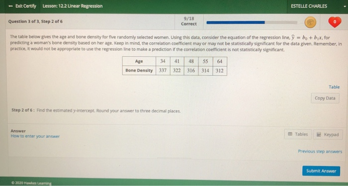 Solved - Exit Certify Lesson: 12.2 Linear regression ESTELLE | Chegg.com