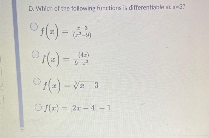 Solved D. Which of the following functions is differentiable | Chegg.com