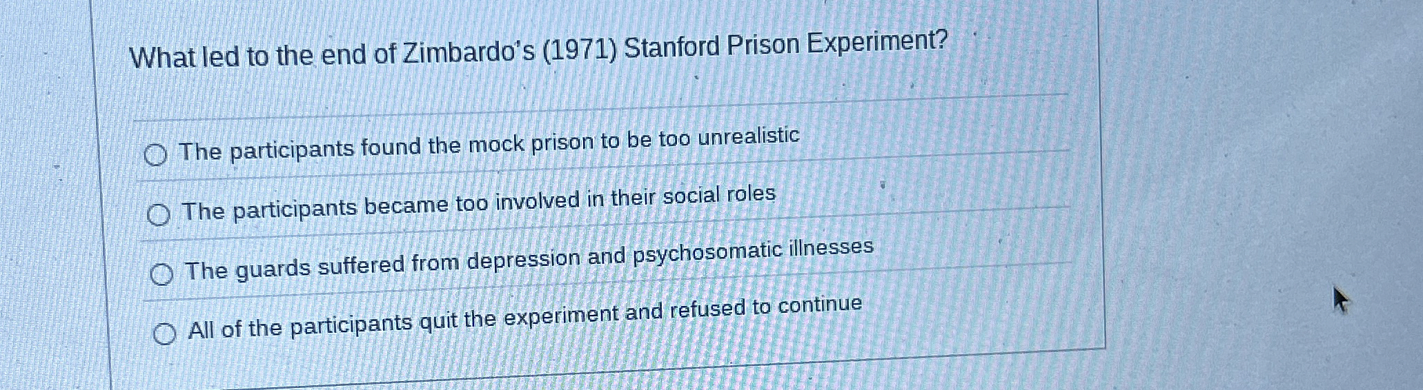 Solved What led to the end of Zimbardo's (1971) ﻿Stanford | Chegg.com