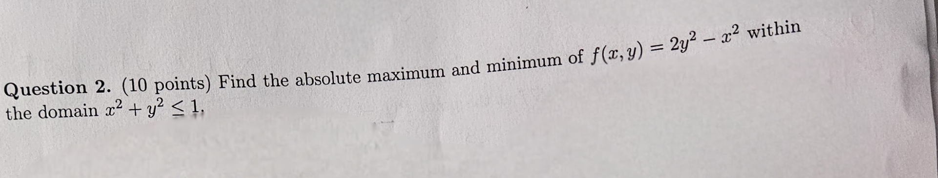 Solved Question 2. (10 ﻿points) ﻿Find the absolute maximum | Chegg.com