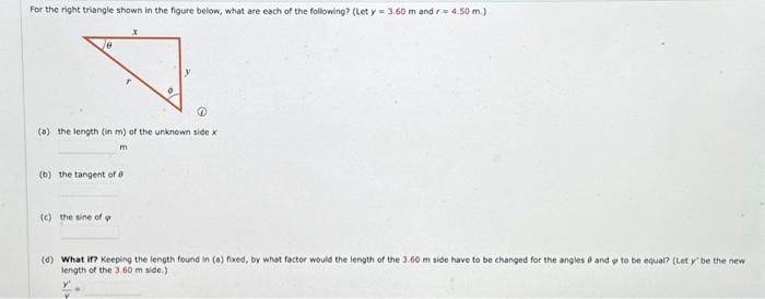 Solved For the right triangle shown in the figure below, | Chegg.com