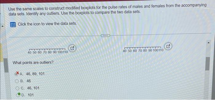 Solved Use the same scales to construct modified boxplots | Chegg.com