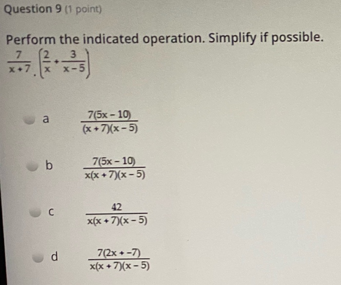 Solved Question 9 (1 point) Perform the indicated operation. | Chegg.com