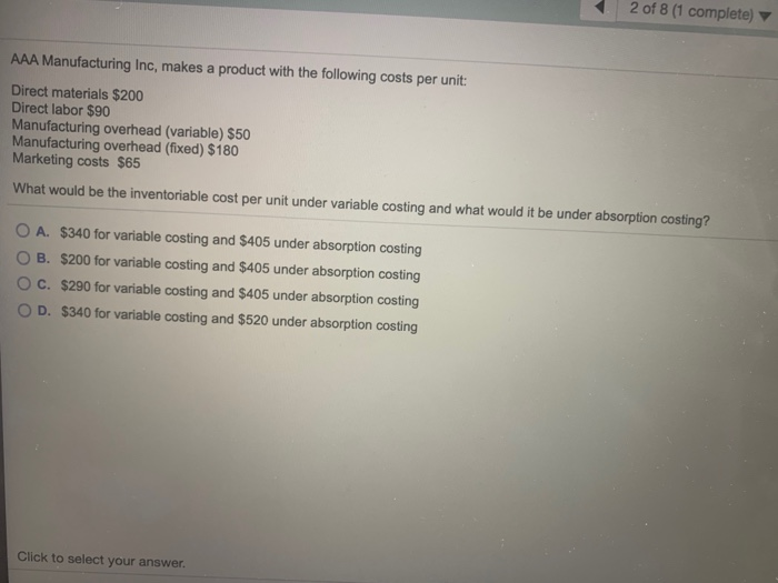 Solved 2 of 8 (1 complete) AAA Manufacturing Inc, makes a | Chegg.com