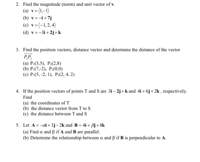 Solved 2. Find the magnitude (norm) and unit vector of v. | Chegg.com