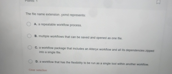 Solved The file name extension .yxmd represents:A. ﻿a | Chegg.com