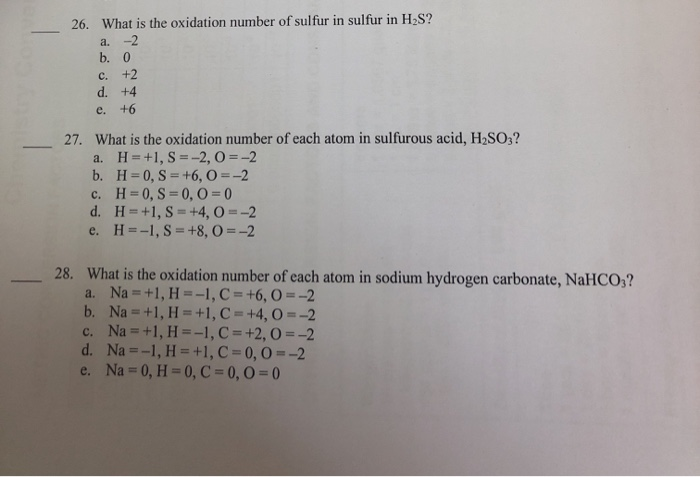 Solved 26. What is the oxidation number of sulfur in sulfur | Chegg.com