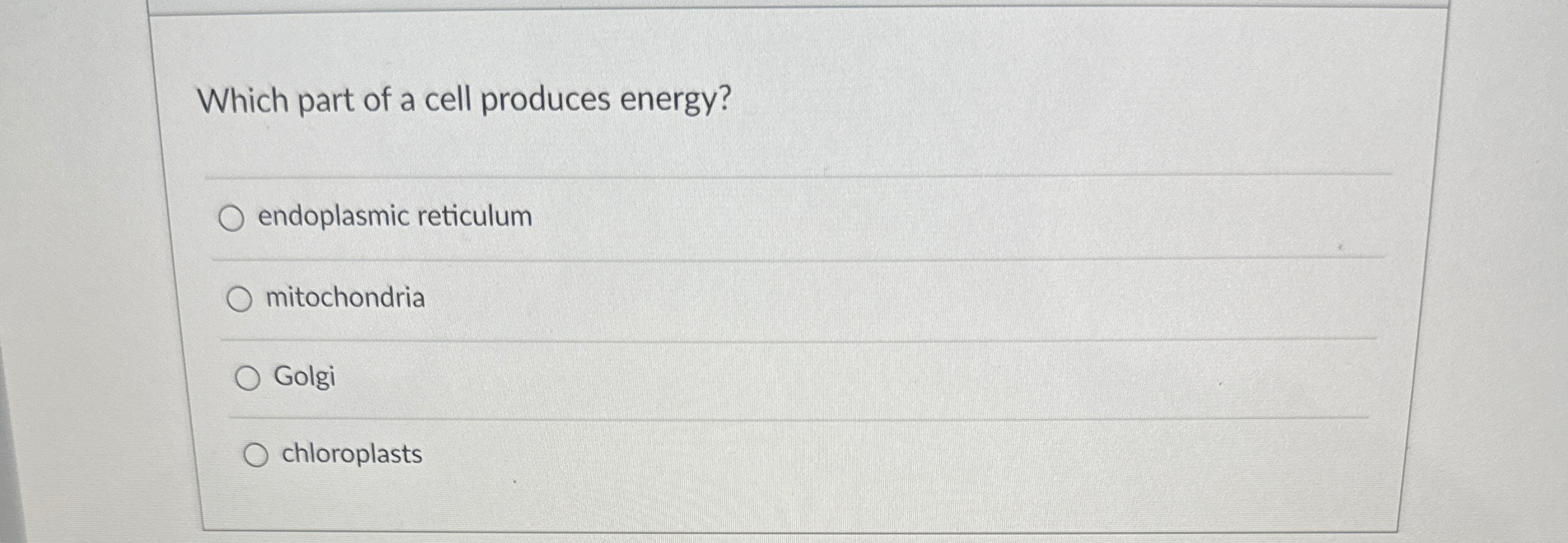 Solved Which part of a cell produces energy?endoplasmic | Chegg.com