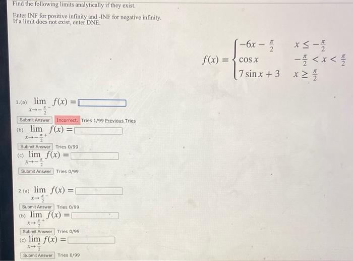 Solved Find the following limits analytically if they exist. | Chegg.com