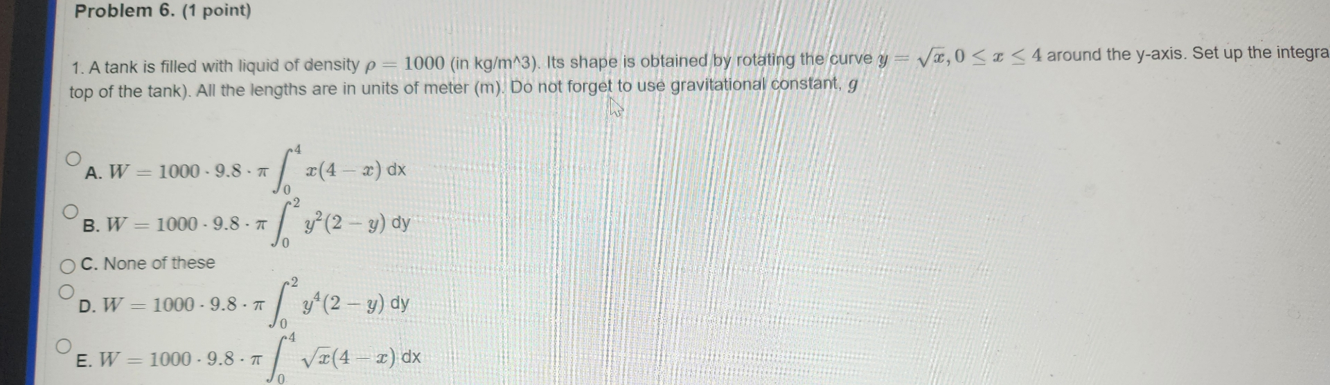Solved Problem 6. (1 ﻿point)A tank is filled with liquid of | Chegg.com