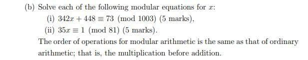 Solved (b) Solve each of the following modular equations for | Chegg.com