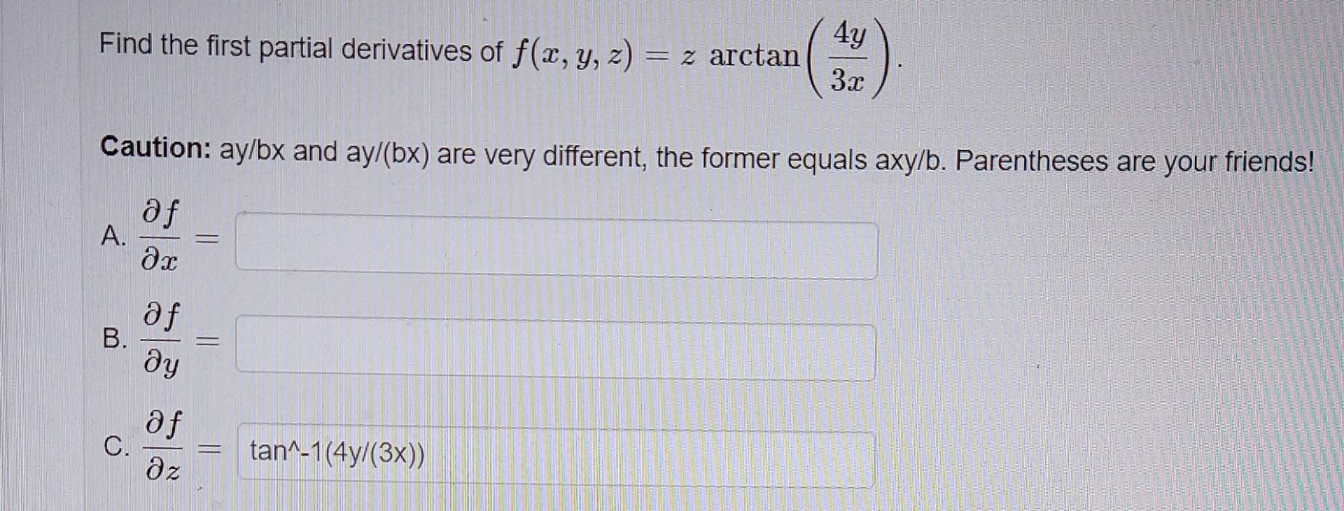 Solved Find the first partial derivatives of | Chegg.com