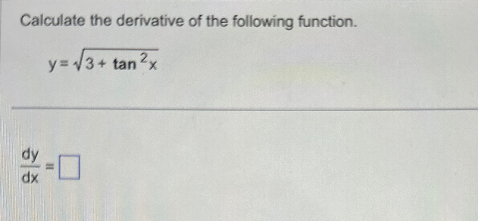 Solved Calculate the derivative of the following | Chegg.com