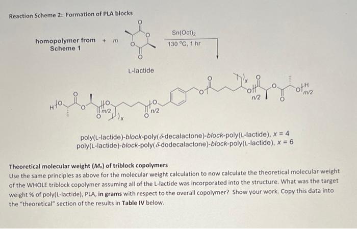 Reaction Scheme 1: Formation of poly(lactone) block | Chegg.com